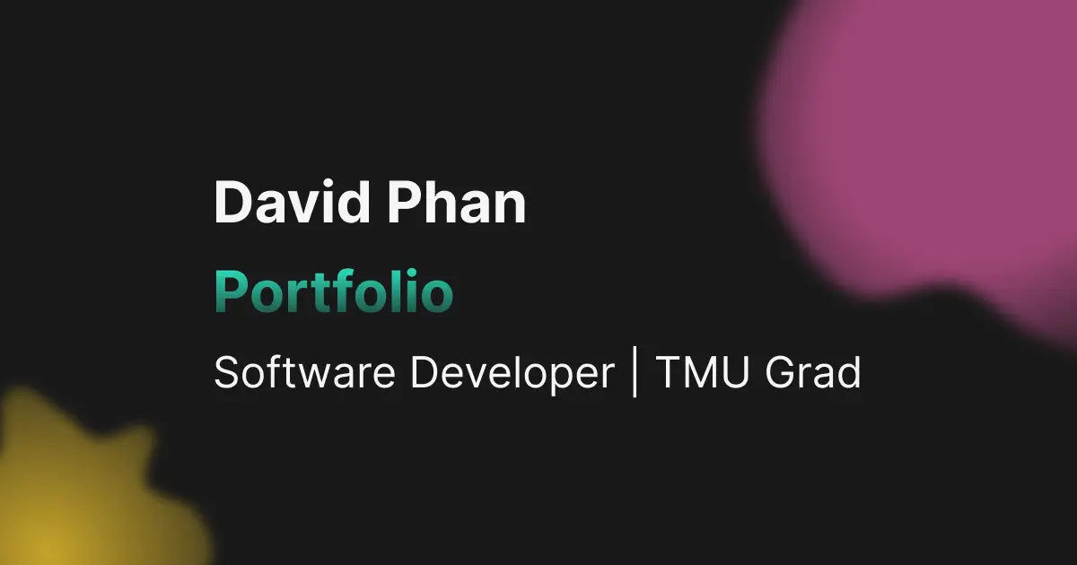 David Phan | Portfolio